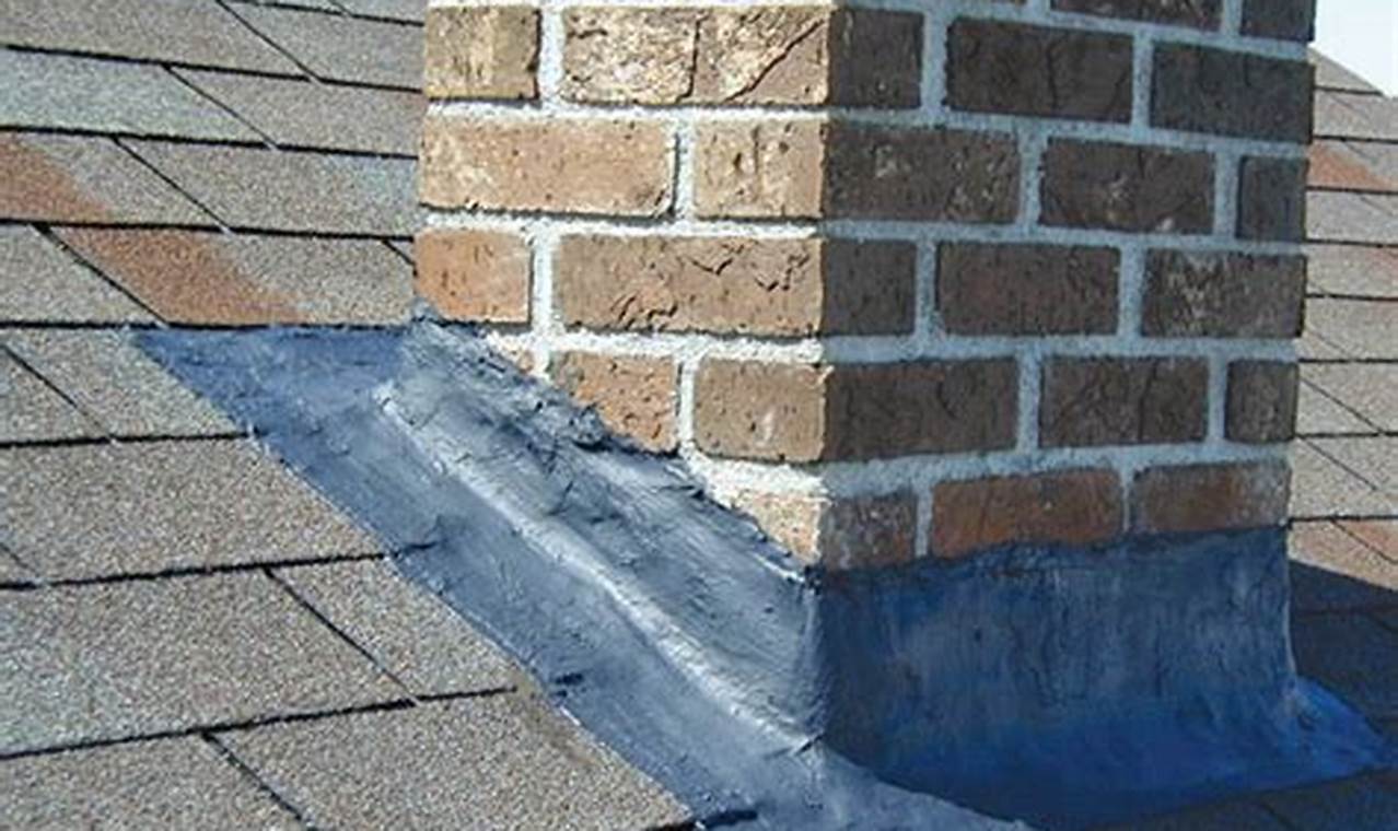 Best Chimney Flashing Sealant Protect Repair
